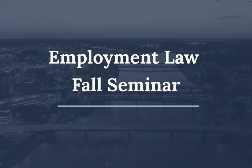 Fall Employment Law Seminar - Shuttleworth & Ingersoll Fall Employment Law Seminar - Shuttleworth & Ingersoll